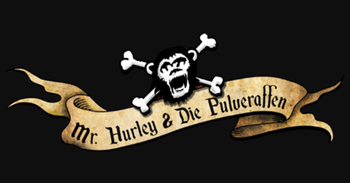 Mr. Hurley und die Pulveraffen - Mr. Hurley und die Pulveraffen